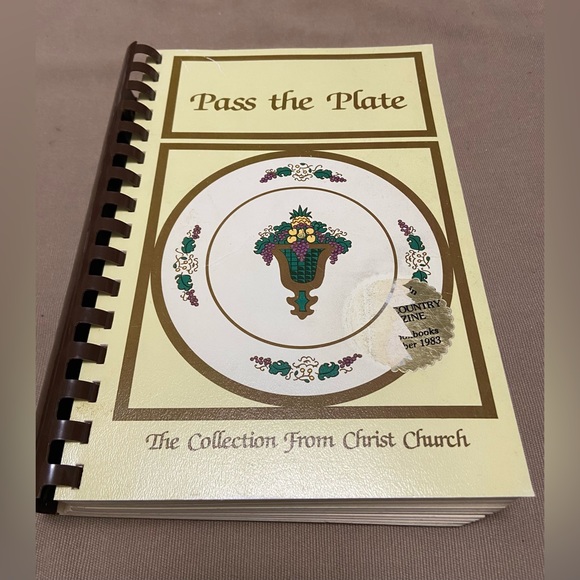 Kitchen | Pass The Plate Cookbook 1981 Christ Episcopal Church New Bern ...